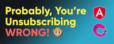 Tackling Angular Subscriptions With Rxjs Decoded Frontend