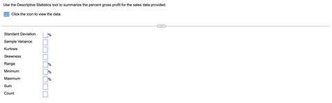 Solved Use The Descriptive Statistics Tool To Summarize The Chegg
