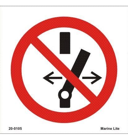 PSS Prohibition Signs Do Not Alter Position Of Switch Products Safety Signs
