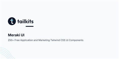 Meraki Ui Tailwind Css Components Tailkits