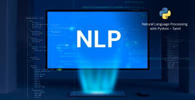 Natural Language Processing With Python Course In Tamil GUVI