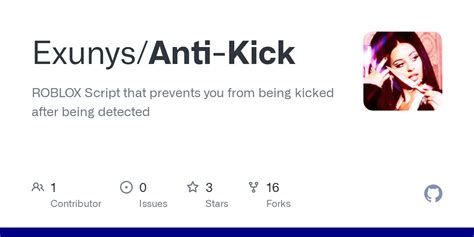 GitHub Exunys Anti Kick ROBLOX Script That Prevents You From Being Kicked After Being Detected