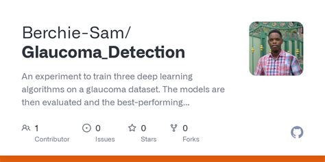 GitHub Berchie Sam Glaucoma Detection An Experiment To Train Three Deep Learning Algorithms
