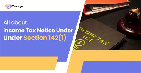 Income Tax Notice Under Section 142 1 What You Need To Know