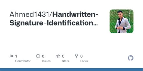Github Ahmed1431 Handwritten Signature Identification And Verification