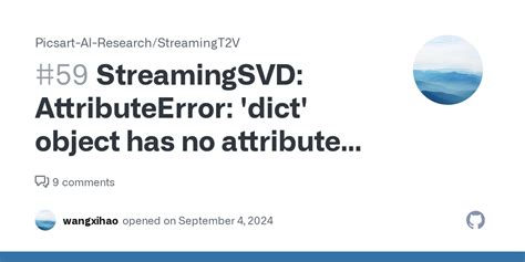 Streamingsvd Attributeerror Dict Object Has No Attribute Embedders，code Error · Issue 59