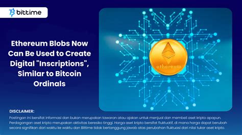 Ethereum Blobs Now Can Be Used To Create Digital Inscriptions Similar To Bitcoin Ordinals