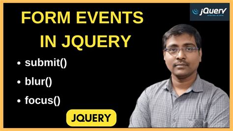 Form Events In Jquery Submit Focus Blur Events In Jquery Examples Youtube