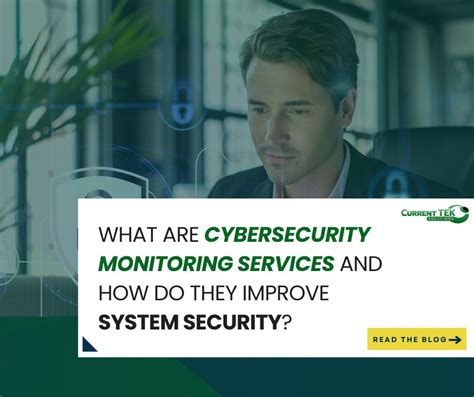 How To Protect Your Data With Cybersecurity Monitoring Current Tek Solutions Posted On The