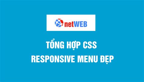tổng hợp css responsive menu đẹp web vn
