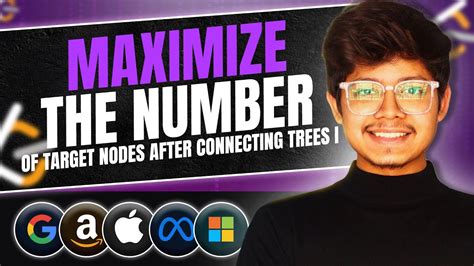 3372 Maximize The Number Of Target Nodes After Connecting Trees I Graph Bfs Greedy Youtube