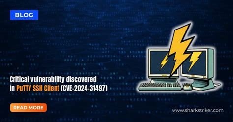 Putty Ssh Telnet Client Vulnerable To Critical Security Bug Cve 2024