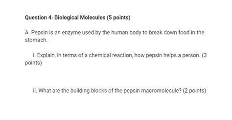 Solved Question 4 Biological Molecules 5 Points A Pepsin