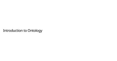 Introduction To Ontology Introduction To Ontology