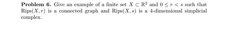 Solved Problem Give An Example Of A Finite Set XR And Chegg