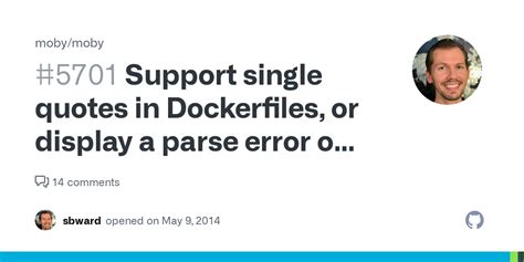 Support Single Quotes In Dockerfiles Or Display A Parse Error On Build