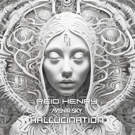 Hallucination - Single by Reid Henry | Spotify