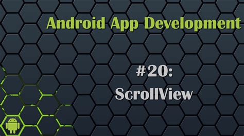 Android App Development Tutorial 20 Scrollview Youtube