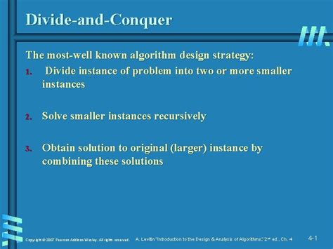 Chapter 4 Divideandconquer Copyright 2007 Pearson Addisonwesley All