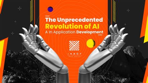 The Unprecedented Revolution Of Ai In Application Development