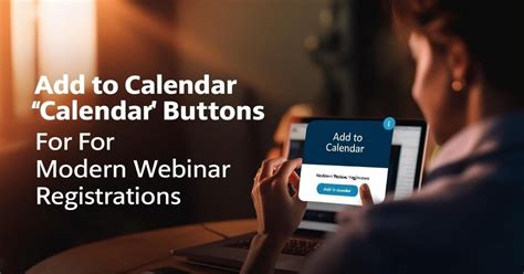 Why Add To Calendar Buttons Are Essential For Modern Webinar Registrations Mass Calendar