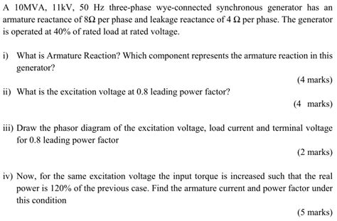 SOLVED A MVA KV Hz Three Phase Wye Connected Synchronous Generator Has An Armature