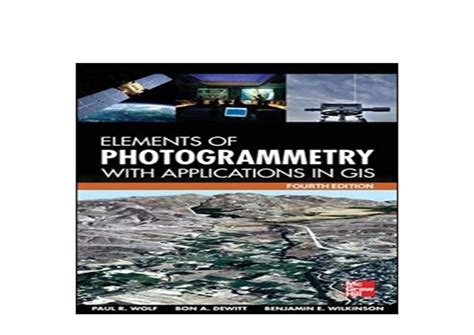 Download Pdf Elements Of Photogrammetry With Application In Gis F