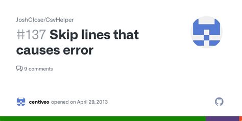 skip lines that causes error · issue 137 · joshclose csvhelper · github