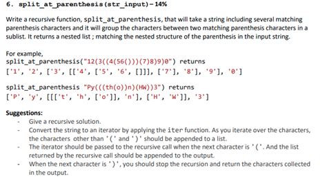 Solved 6 Split At Parenthesis Str Input 14 Write A Chegg Com