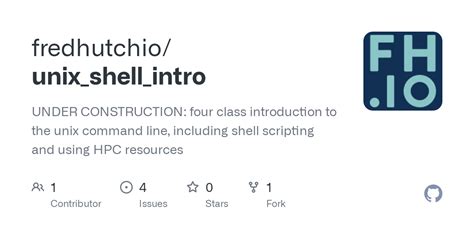 GitHub Fredhutchio Unix Shell Intro UNDER CONSTRUCTION Four Class Introduction To The Unix