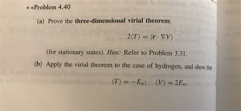 Solved Problem 4 40 A Prove The Three Dimensional Virial