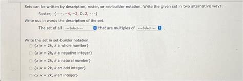 Solved Sets Can Be Written By Description Roster Or Chegg Com