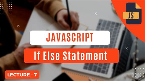 Conditional Statements If Else In Javascript Get Knowledge Youtube
