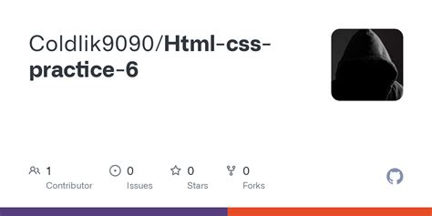 GitHub Coldlik9090 Html Css Practice 6