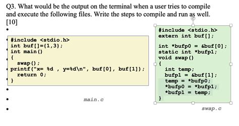 Solved Q3 ﻿what Would Be The Output On The Terminal When A