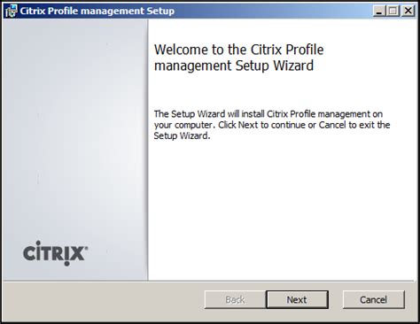 Install And Configure Profile Management For Citrix Xenapp 65 Virtually Impossible