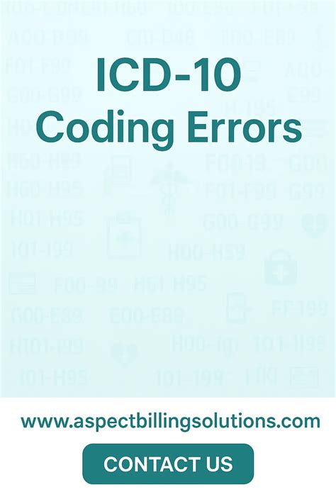 Understanding Icd 10 Coding Common Errors And Tips For Accurate