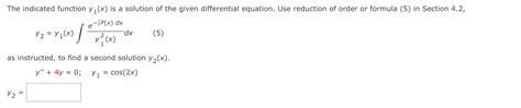 solved the indicated function y1 x is a solution of the