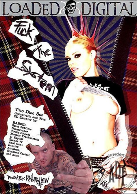 Fuck The System Loaded Digital Unlimited Streaming At Adult Empire Unlimited