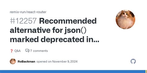 recommended alternative for json marked deprecated in 6 28 · remix run react router