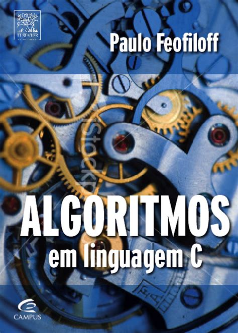 Livro Algoritmos Em Linguagem C