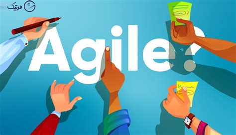 اجایل در مدیریت پروژه چیست؟ویژگی ها و گواهینامه Agile فرتیک
