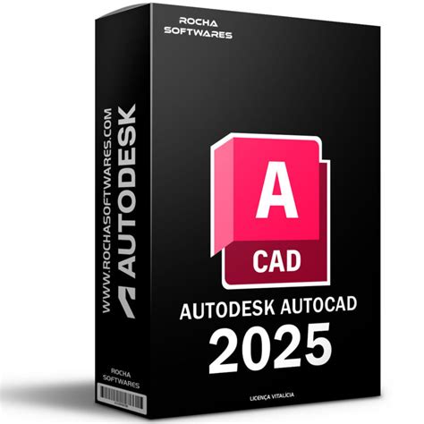 Autocad 2025 Licença Vitalícia Rocha Softwares
