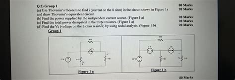 Solved Q 2 Group 1 80 Marks A Use Thevenins Theorem To