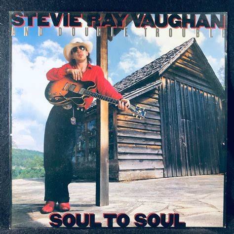 Stevie Ray Vaughan And Double Trouble Soul To Soul Orig