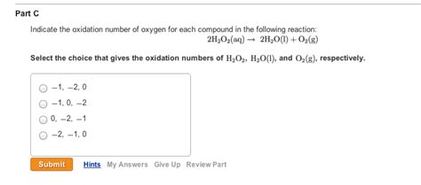 Solved Indicate the oxidation number of oxygen for each | Chegg.com