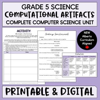 Computational Artifacts Unit - Grade 5 Computer Science - NEW Alberta Science