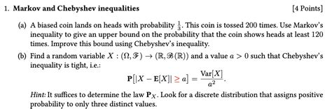 Solved 1 Markov And Chebyshev Inequalities 4 Points A A