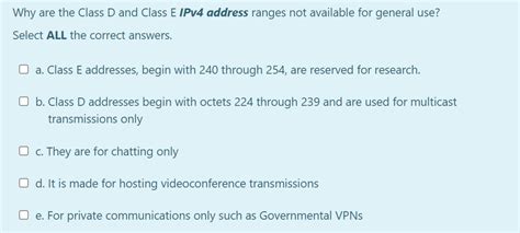 solved why are the class d and class e ipv4 address ranges