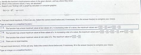 solved a identify the function s local extreme values in
